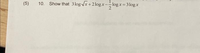 Solved 3logx+2logx−21logx=3logx | Chegg.com