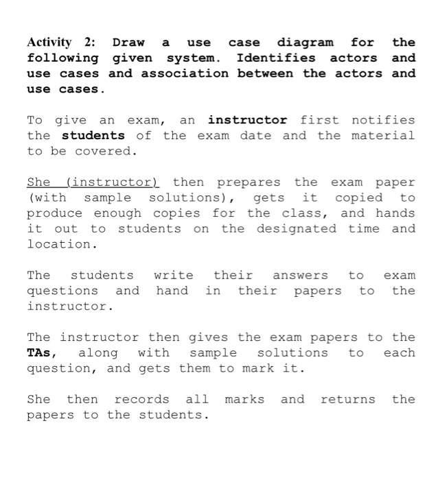 Solved а Activity 2: Draw use case diagram for the following | Chegg.com