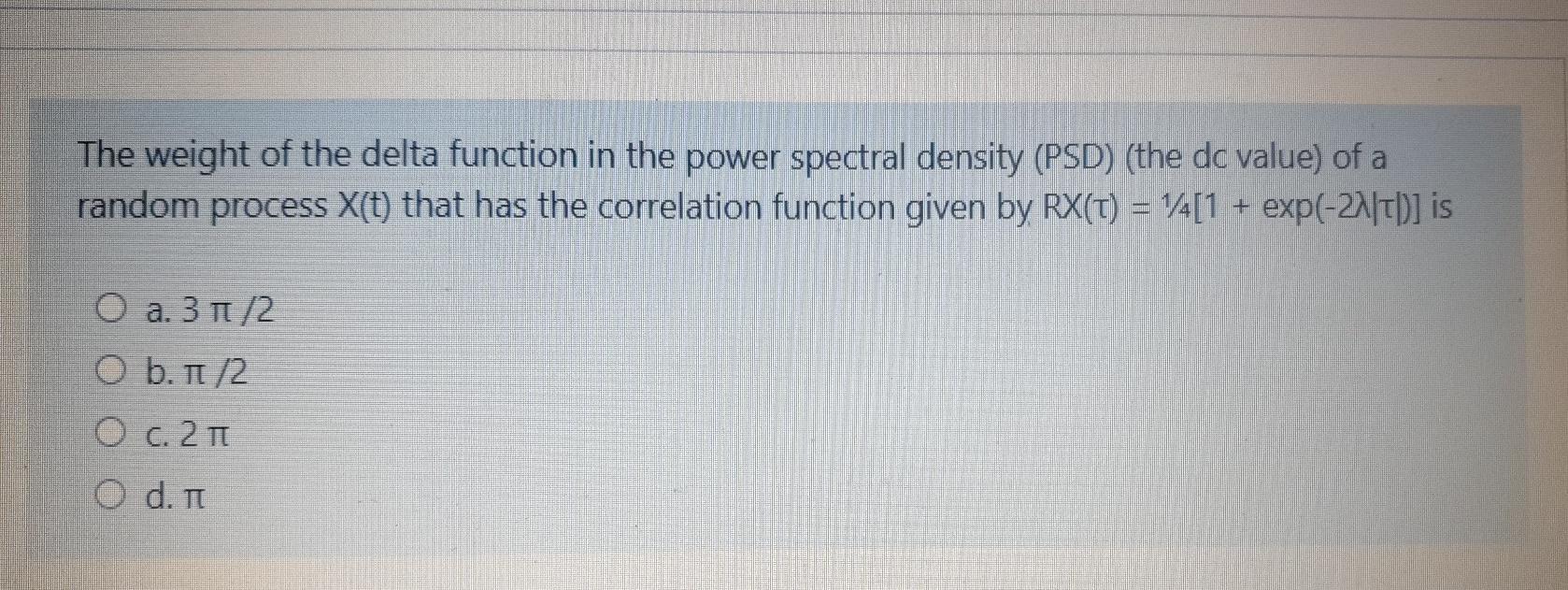 Solved 17 A random process X(t) is given by X(t) = Asin(wt+ | Chegg.com