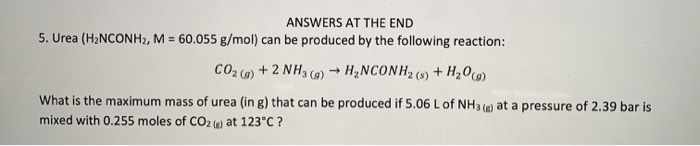 Solved ANSWERS AT THE END 5. Urea (H2NCONH2, M = 60.055 | Chegg.com