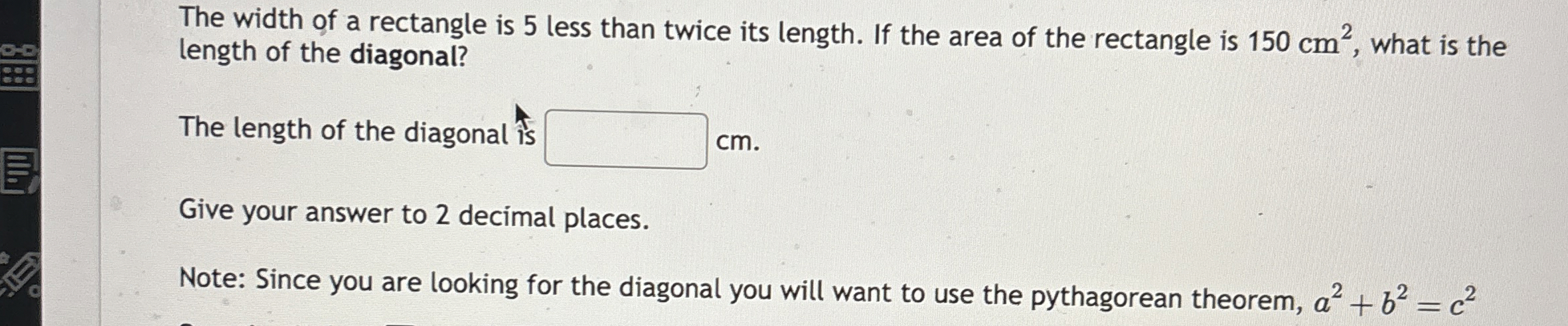 Solved The width of a rectangle is 5 ﻿less than twice its | Chegg.com