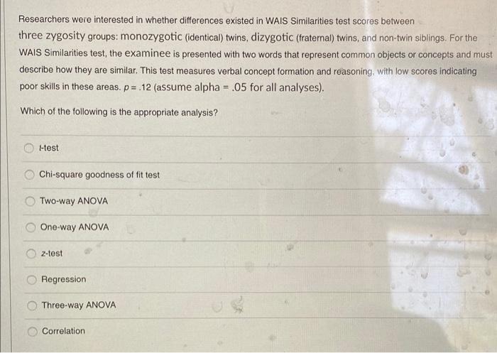 Solved Researchers were interested in whether differences | Chegg.com