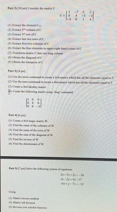 Solved Part 2) [10 pts] Consider the matrix C | Chegg.com