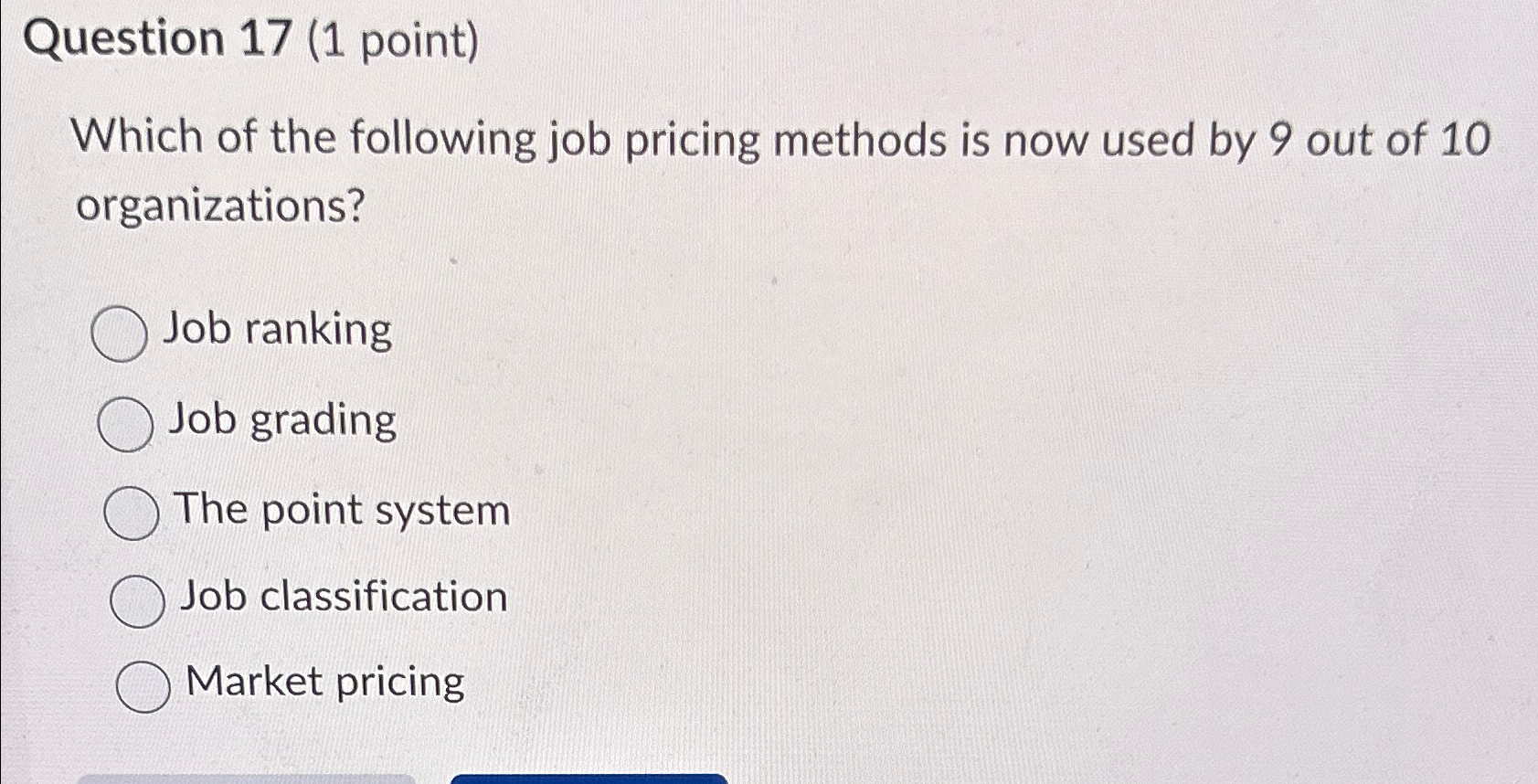Solved Question 17 (1 ﻿point)Which of the following job | Chegg.com