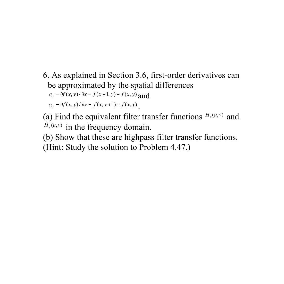 As explained in Section 3.6, ﻿first-order derivatives | Chegg.com