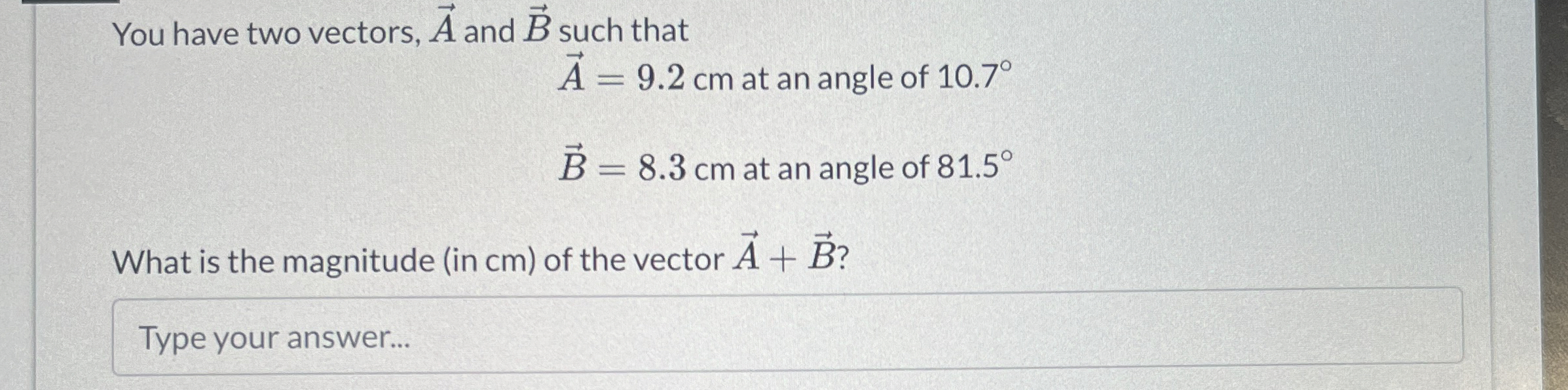 You have two vectors, vec(A) ﻿and vec(B) ﻿such | Chegg.com
