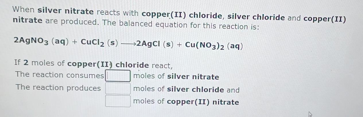 Solved When silver nitrate reacts with copper(II) chloride, | Chegg.com