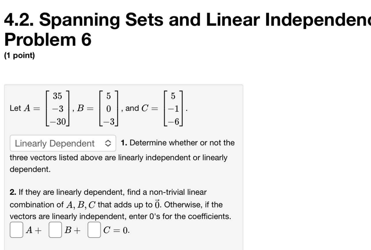 Solved 4 2 ﻿spanning Sets And Linear Independenc Problem