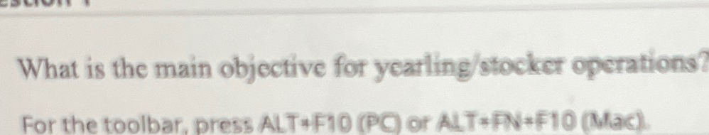 Solved What is the main objective for yearling/stocker | Chegg.com