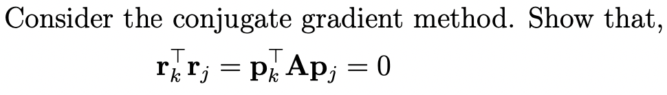Solved Consider the conjugate gradient method. Show | Chegg.com