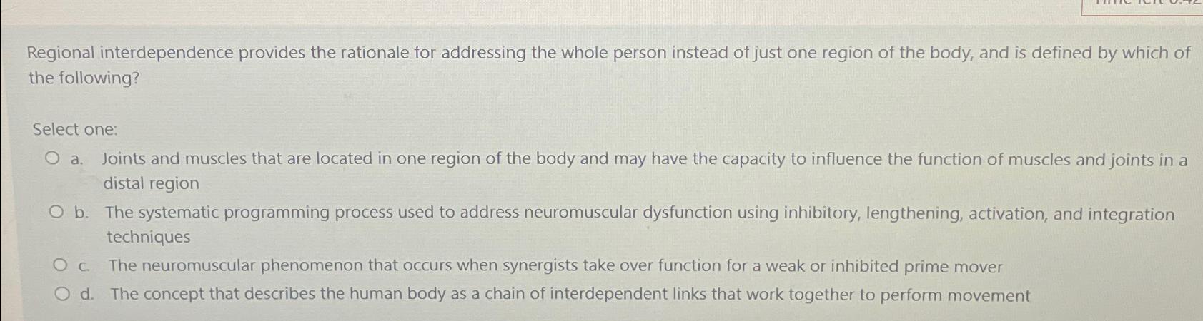 Regional interdependence provides the rationale for | Chegg.com