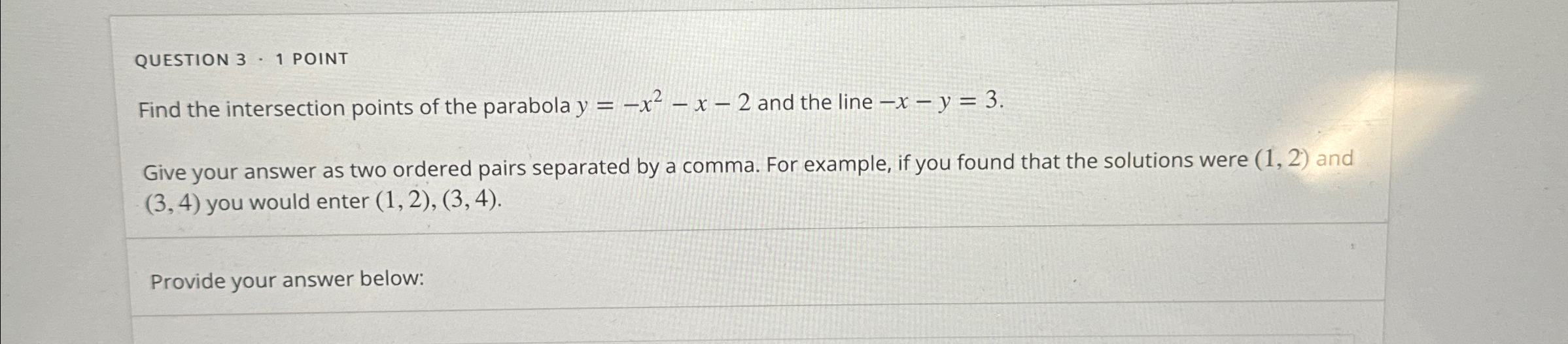 Solved QUESTION 3 - 1 ﻿POINTFind the intersection points of | Chegg.com