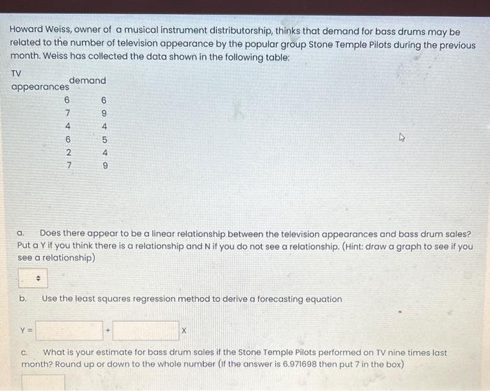 Solved Howard Weiss, owner of a musical instrument | Chegg.com