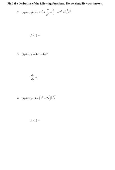 Solved Find the derivative of the following functions. Do | Chegg.com