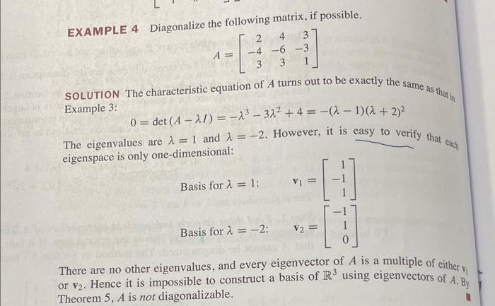 Solved EXAMPLE 4 Diagonalize the following matrix, if | Chegg.com