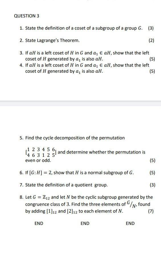 Solved QUESTION 3 1. State the definition of a coset of a | Chegg.com