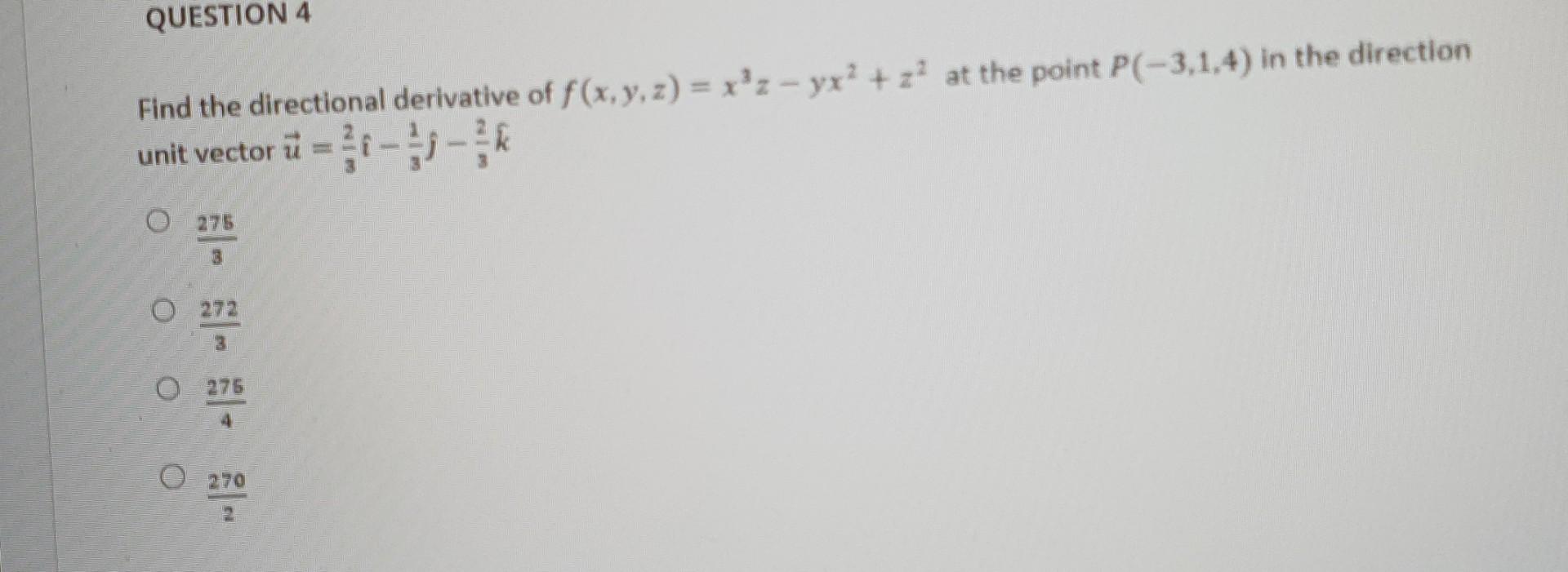 Solved Find the directional derivative of | Chegg.com