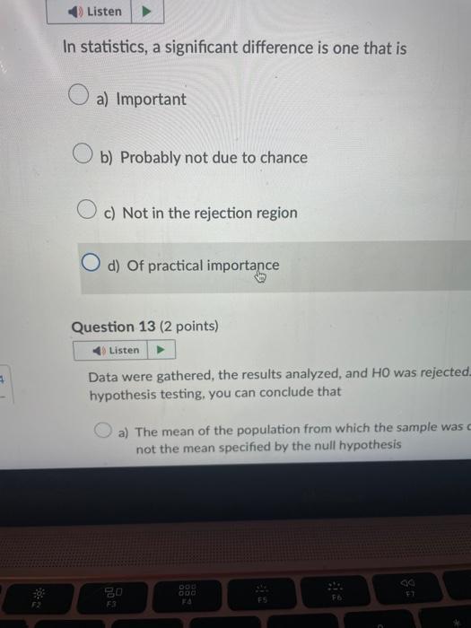 Solved In statistics, a significant difference is one that | Chegg.com