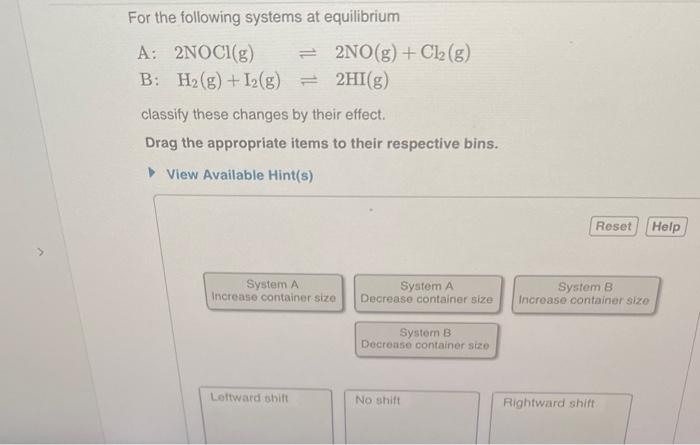 Solved For the following systems at equilibrium | Chegg.com