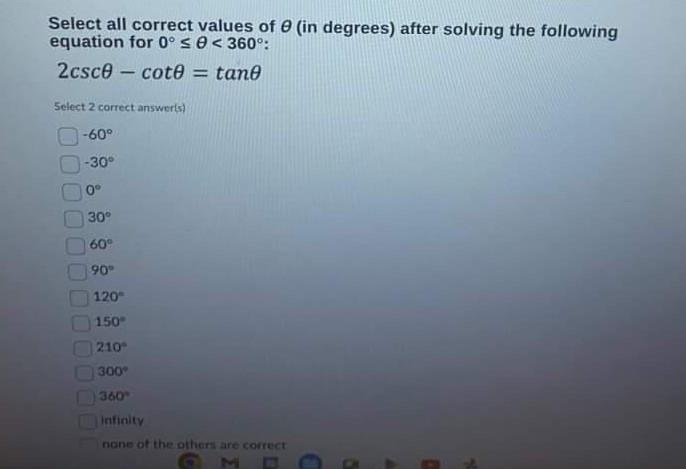 Solved Select all correct values of θ (in degrees) after | Chegg.com