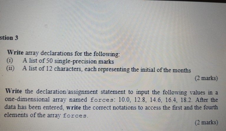 Solved Stion 3 Write Array Declarations For The Following A