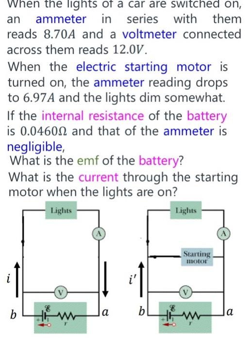 Solved When the lights of a car are switched on, an ammeter | Chegg.com