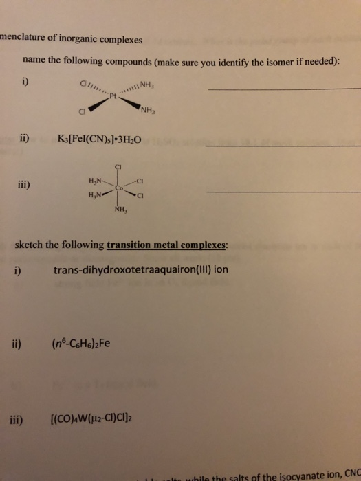 Solved menclature of inorganic complexes name the following | Chegg.com