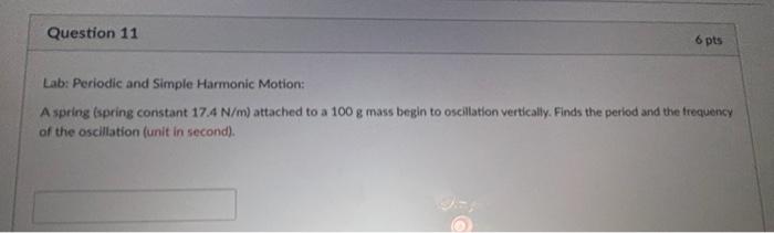 Solved Lab: Periodic and Simple Harmonic Motion: A spring | Chegg.com