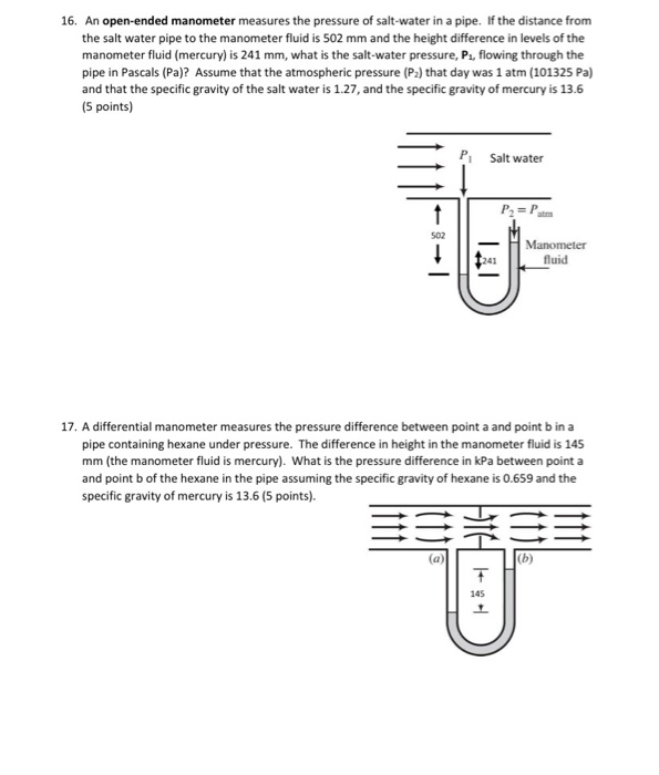 Solved 16. An open-ended manometer measures the pressure of | Chegg.com