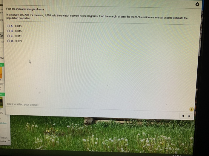 Solved Find the indicated margin of error In a survey of 6 | Chegg.com