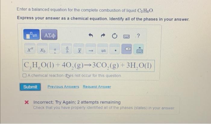 Solved Enter a balanced equation for the complete combustion | Chegg.com