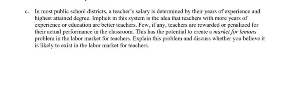 Solved c. ﻿In most public school districts, a teacher's | Chegg.com