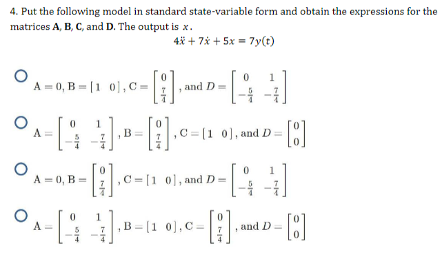 Solved 4. Put the following model in standard state-variable | Chegg.com