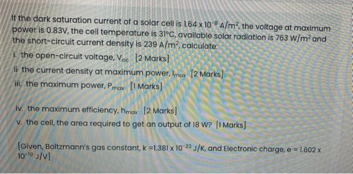 Solved If the dark saturation current of a solar cell is | Chegg.com