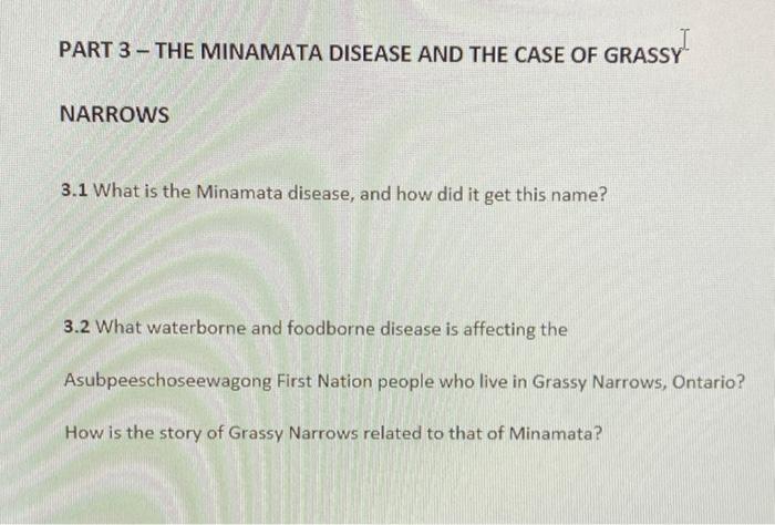 Solved PART 3 - THE MINAMATA DISEASE AND THE CASE OF GRASSY | Chegg.com