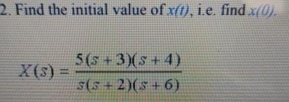 Solved Find the initial value of x(t), ﻿i.e. ﻿find | Chegg.com