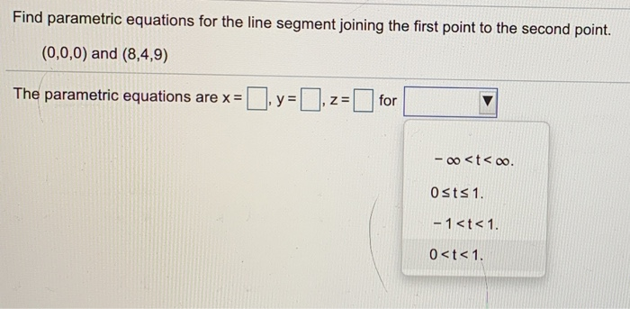 Solved Find parametric equations for the line segment | Chegg.com