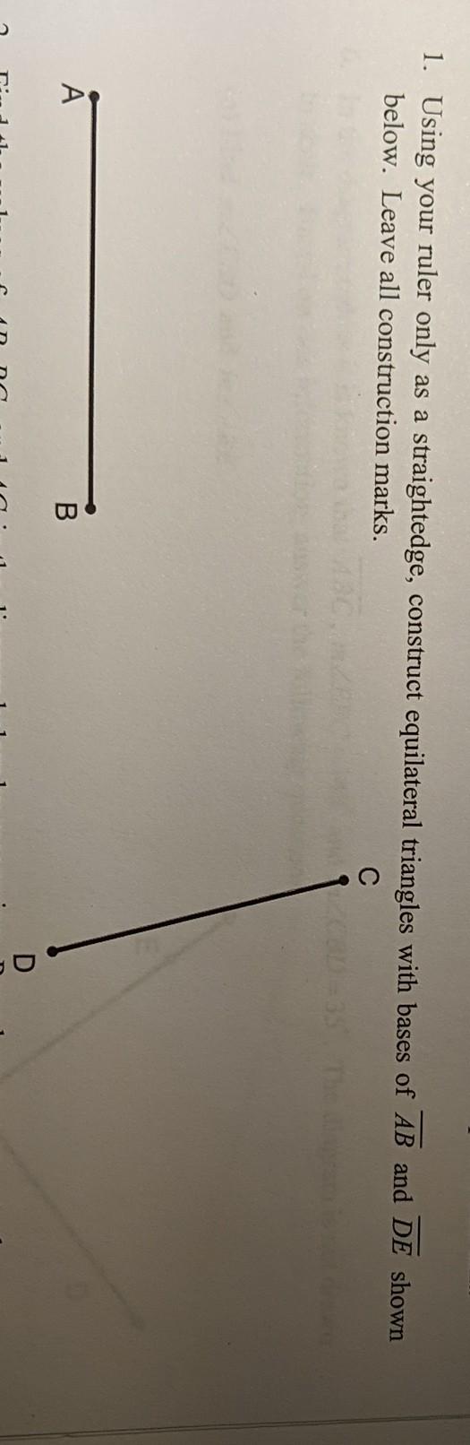 Solved 1. Using your ruler only as a straightedge, construct | Chegg.com