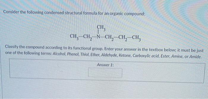 Solved Consider the following condensed structural formula | Chegg.com