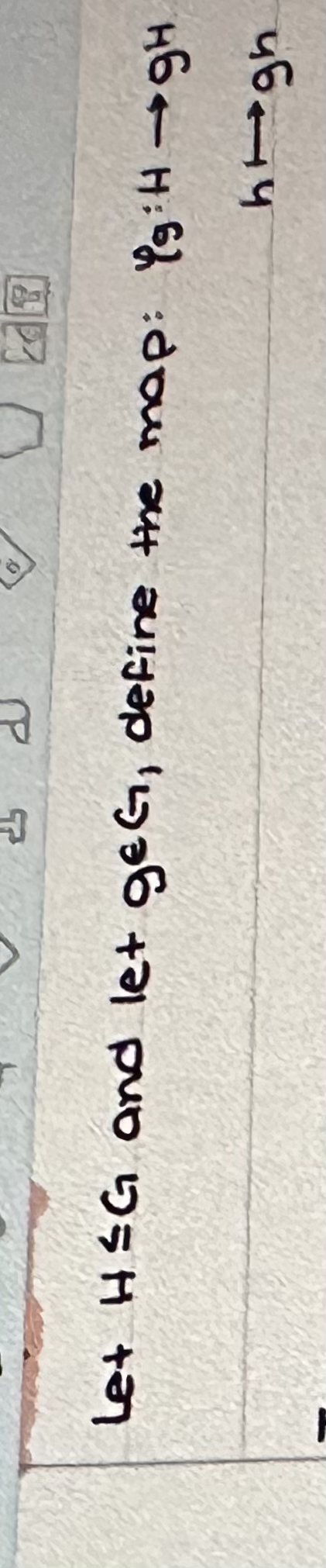 Let H≤G ﻿and let ginG, define the map: φg:H→gH h|→gh| | Chegg.com
