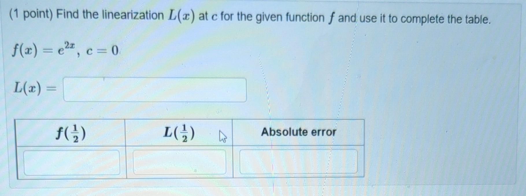 Solved 1 Point Find The Linearization Lx At C For The 1035