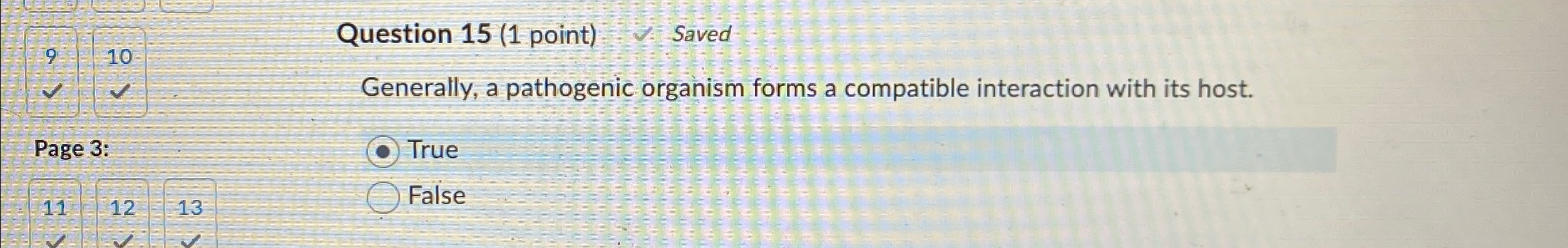 Solved Question 15 (1 ﻿point) ﻿SavedGenerally, a pathogenic | Chegg.com