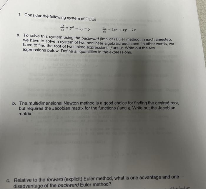 Solved 1. Consider the following system of ODEs | Chegg.com