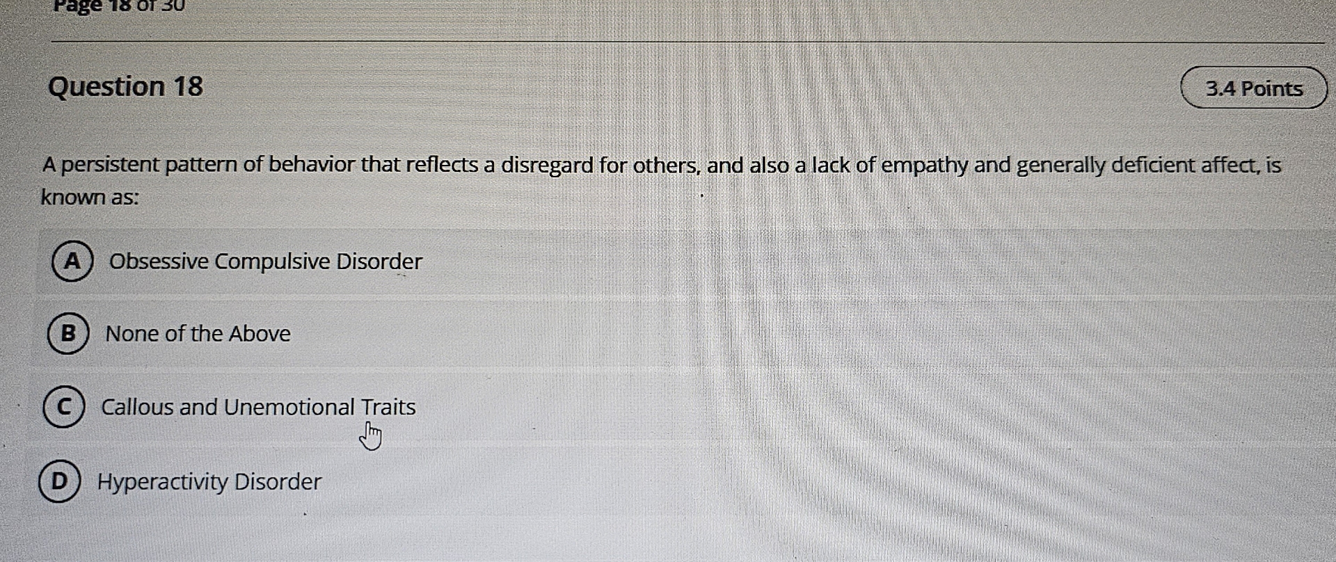 Solved Question 18A persistent pattern of behavior that | Chegg.com