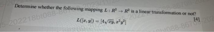 Solved Determine whether the following mapping L:R2→R2 is a | Chegg.com