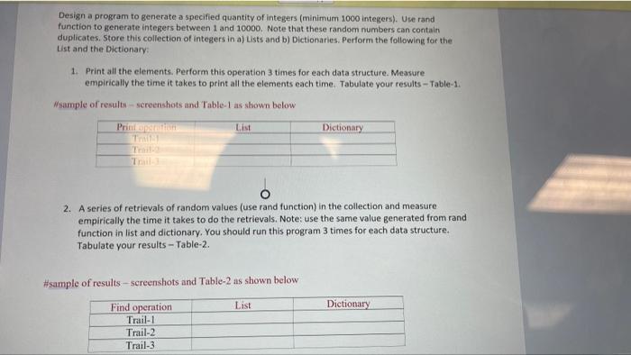 Solved Design a program to generate a specified quantity of | Chegg.com
