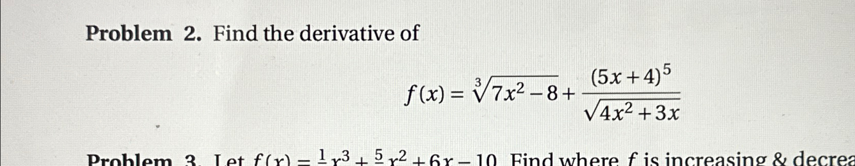 Solved Problem 2. ﻿Find the derivative | Chegg.com