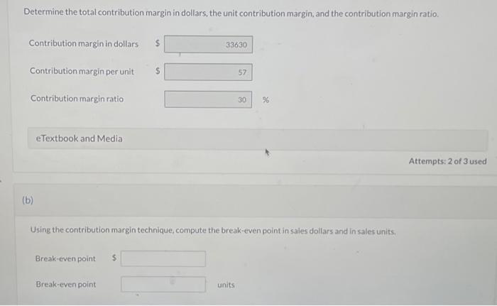Determine the total contribution margin in dollars, | Chegg.com