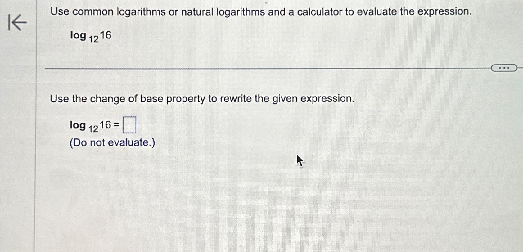 Solved Use common logarithms or natural logarithms and a | Chegg.com