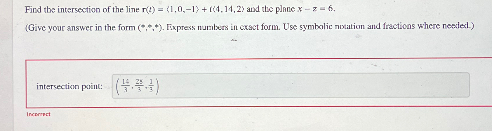 Solved Find the intersection of the line | Chegg.com